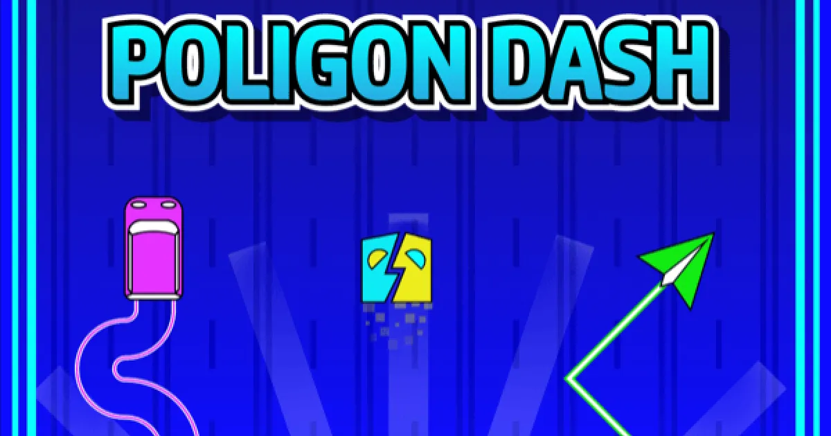 Poligon Dash